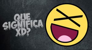 ¿Qué significa XD?